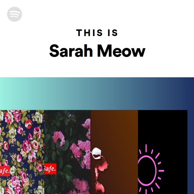This Is Sarah Meow | Spotify Playlist