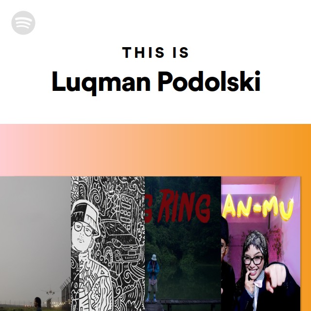 This Is Luqman Podolski - playlist by Spotify | Spotify
