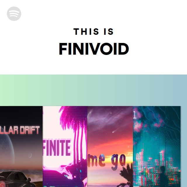 This Is FINIVOID - playlist by Spotify | Spotify