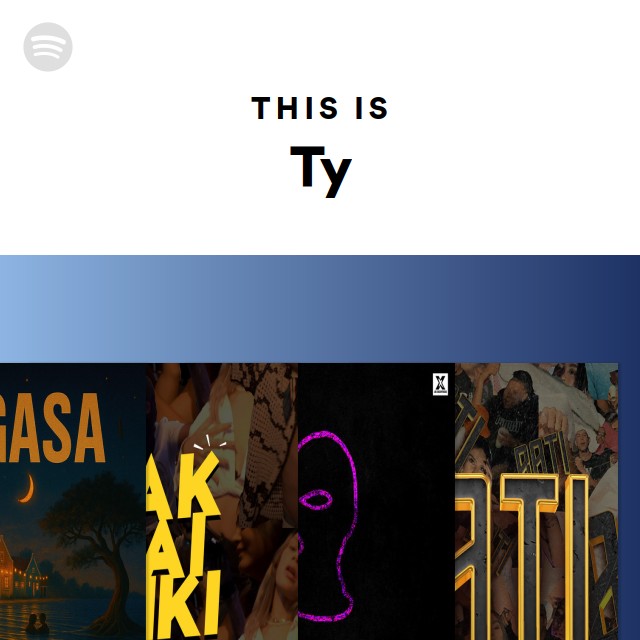 This Is Ty - playlist by Spotify | Spotify