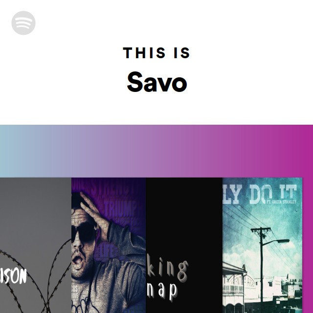 This Is Savo - playlist by Spotify | Spotify