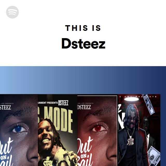 This Is Dsteez - playlist by Spotify | Spotify