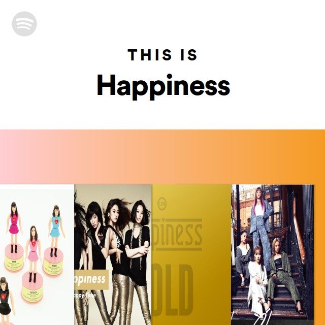 This Is Happiness - playlist by Spotify | Spotify