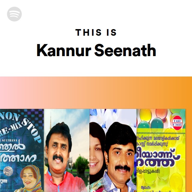 This Is Kannur Seenath - playlist by Spotify | Spotify