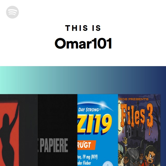 This Is Omar101 | Spotify Playlist