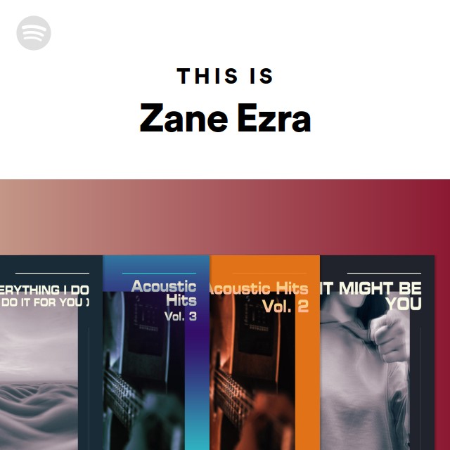 This Is Zane Ezra - playlist by Spotify | Spotify