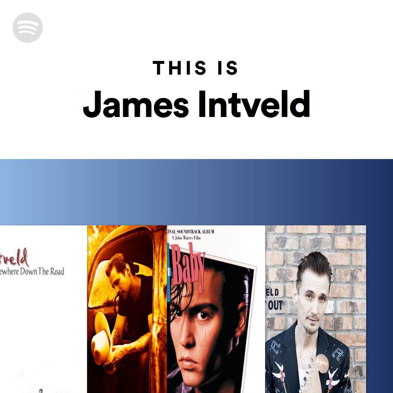 This Is James Intveld | Spotify Playlist