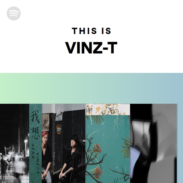 This Is VINZ-T | Spotify Playlist