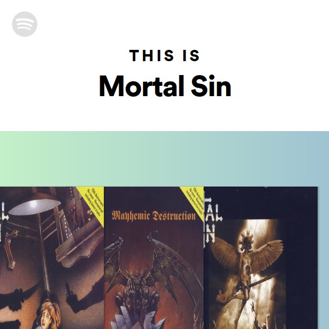 This Is Mortal Sin - playlist by Spotify | Spotify