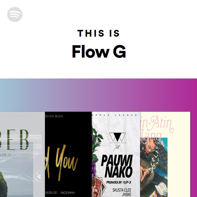 This Is Flow G | Spotify Playlist