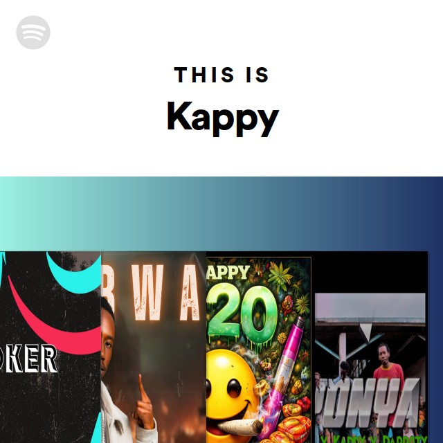 This Is Kappy - playlist by Spotify | Spotify