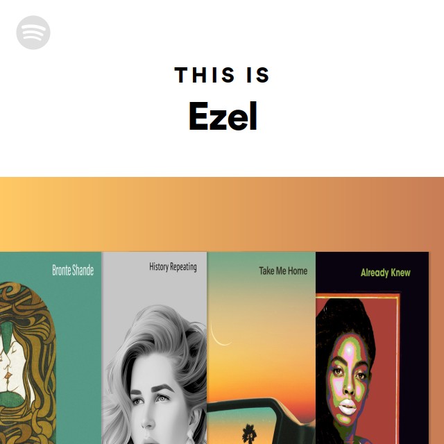 This Is Ezel - playlist by Spotify | Spotify