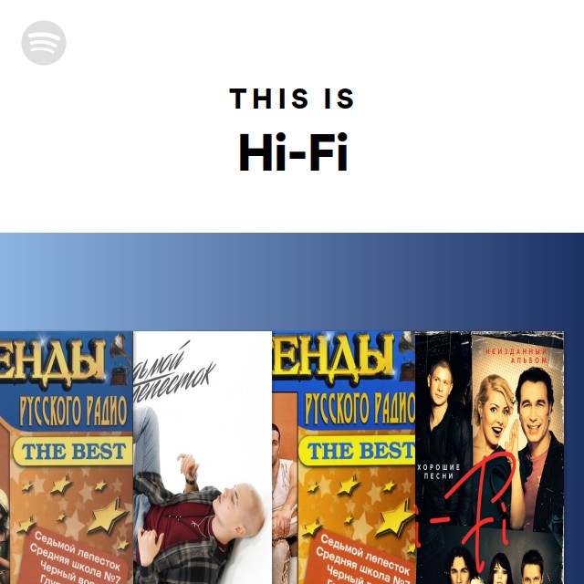 This Is Hi-Fi - playlist by Spotify | Spotify