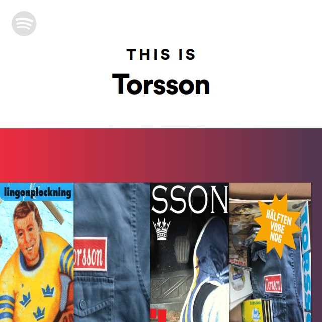 This Is Torsson - playlist by Spotify | Spotify
