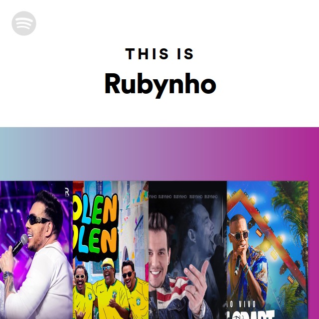 This Is Rubynho | Spotify Playlist