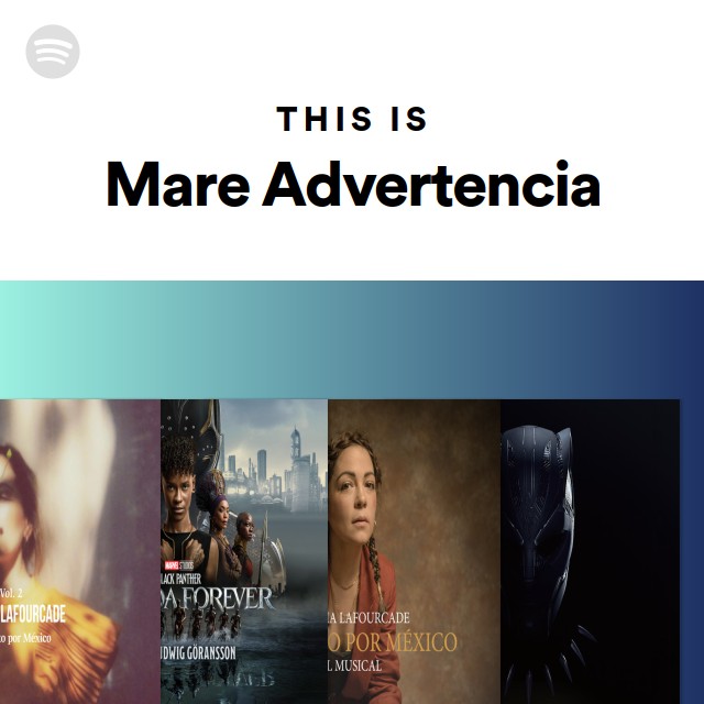 This Is Mare Advertencia - playlist by Spotify | Spotify