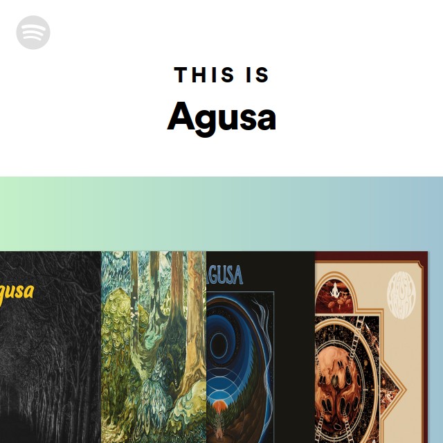 This Is Agusa - playlist by Spotify | Spotify