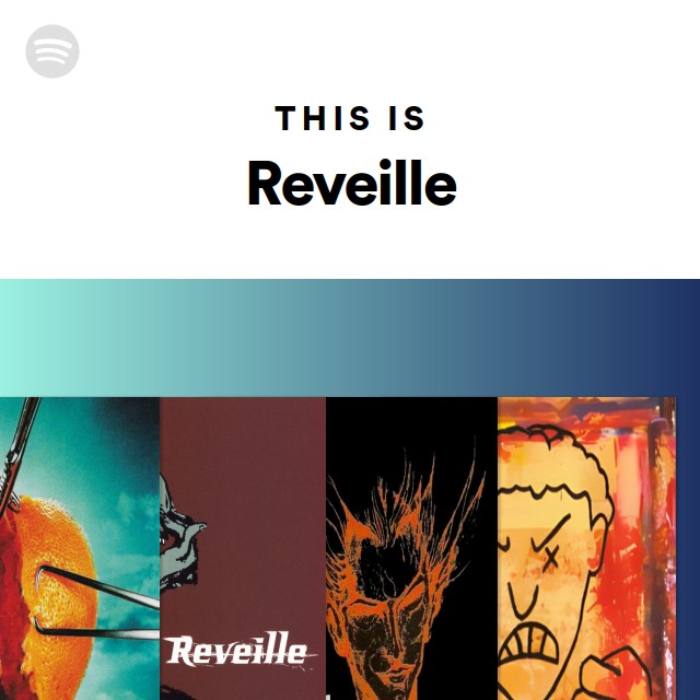 This Is Reveille | Spotify Playlist