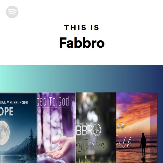 This Is Fabbro | Spotify Playlist