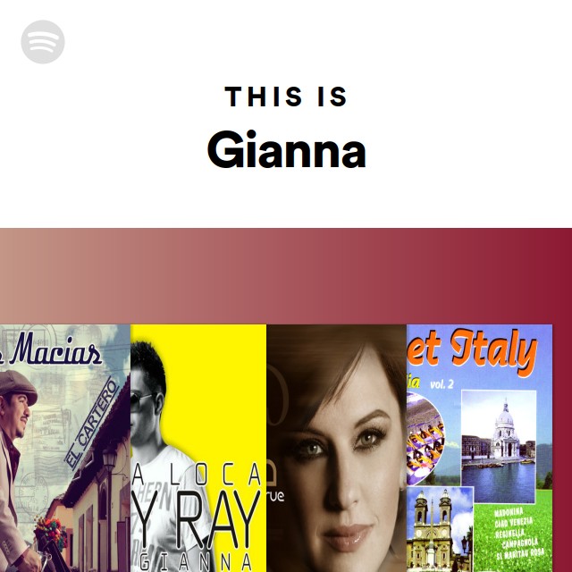 This Is Gianna - playlist by Spotify | Spotify