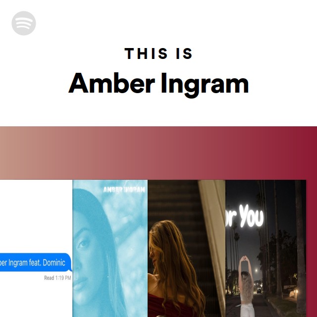This Is Amber Ingram - playlist by Spotify | Spotify