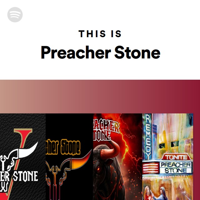 This Is Preacher Stone | Spotify Playlist