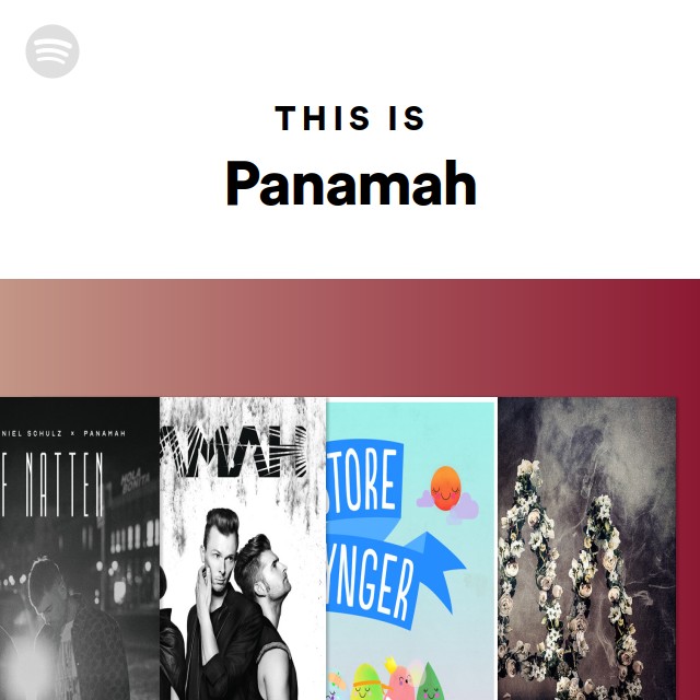 This Is Panamah - playlist by Spotify | Spotify
