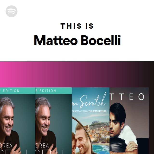 This Is Matteo Bocelli - playlist by Spotify | Spotify