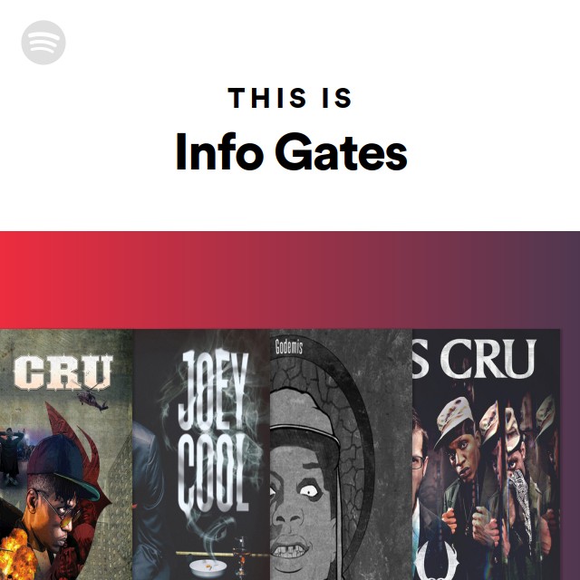 This Is Info Gates - playlist by Spotify | Spotify