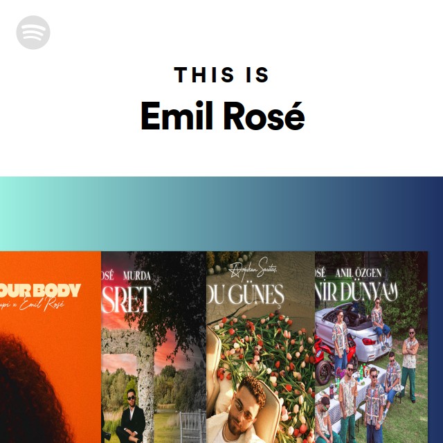 This Is Emil Rosé - playlist by Spotify | Spotify