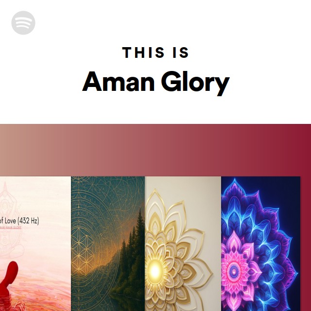 This Is Aman Glory | Spotify Playlist
