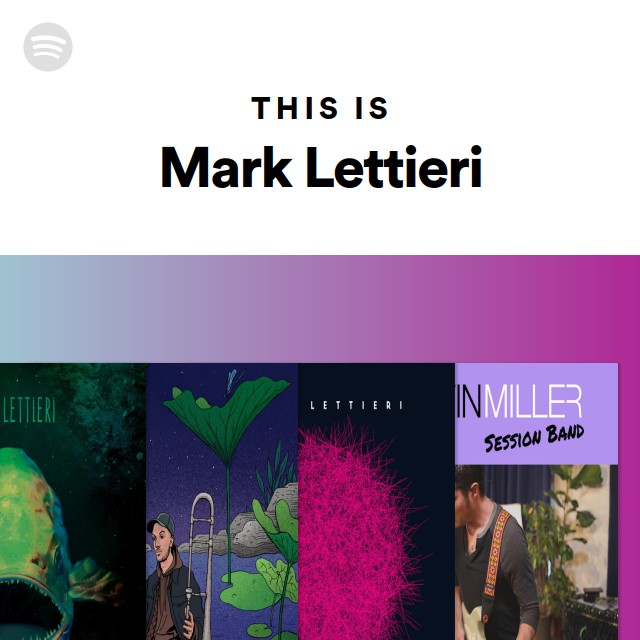 This Is Mark Lettieri - playlist by Spotify | Spotify