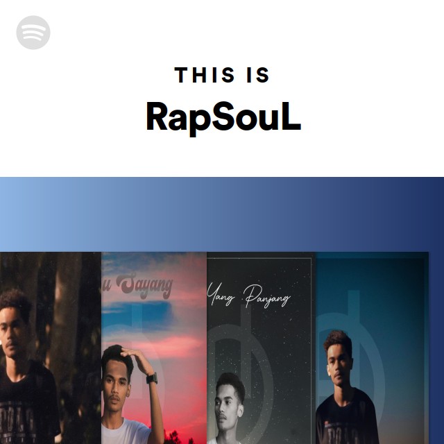 This Is RapSouL - playlist by Spotify | Spotify