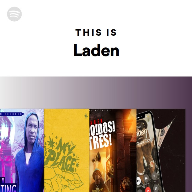 This Is Laden - playlist by Spotify | Spotify