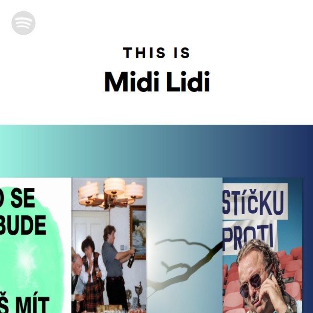 This Is MIDI Lidi - playlist by Spotify | Spotify