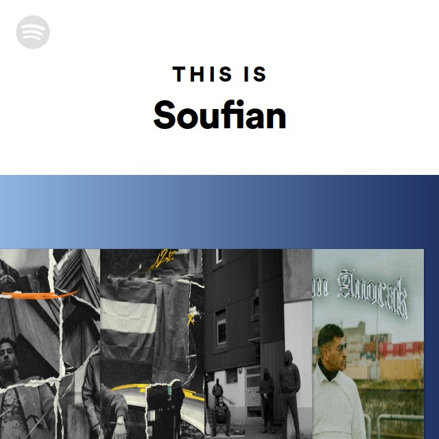 This Is Soufian - playlist by Spotify | Spotify