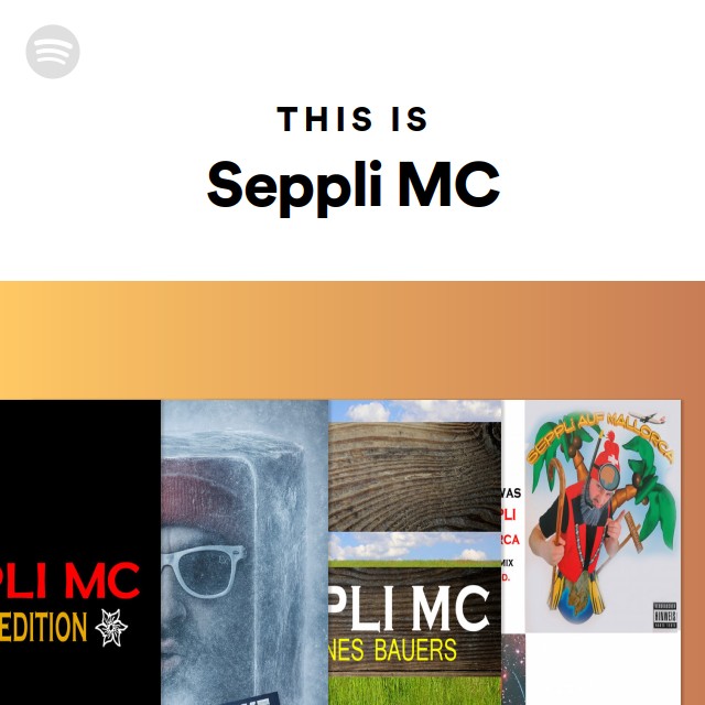 This Is Seppli MC - playlist by Spotify | Spotify