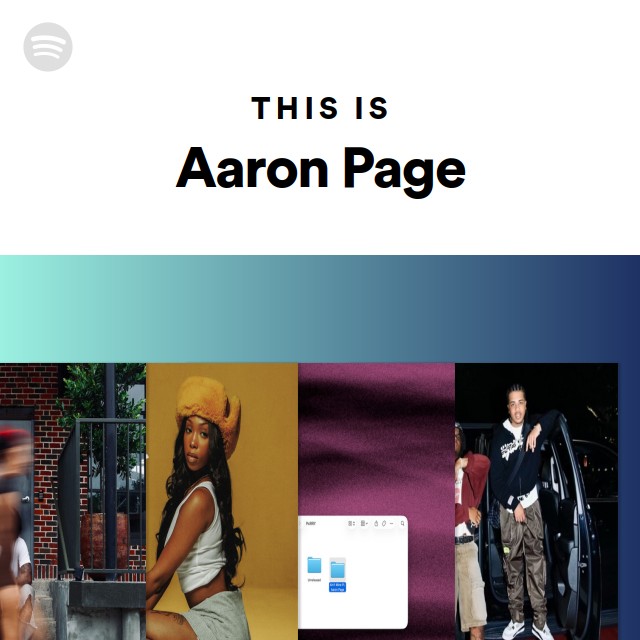 This Is Aaron Page | Spotify Playlist