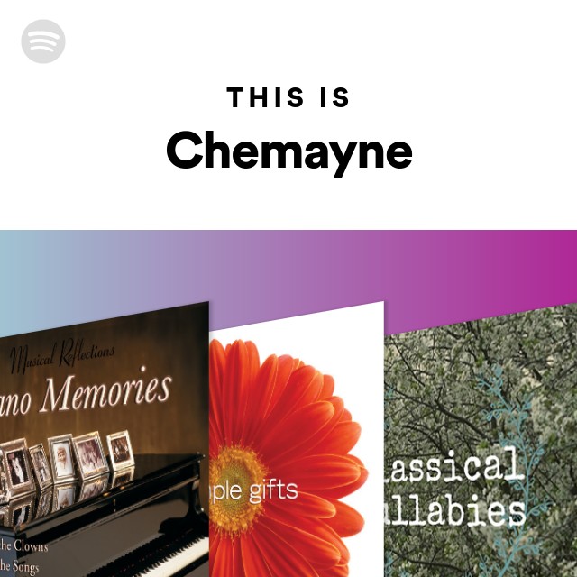 This Is Chemayne - playlist by Spotify | Spotify