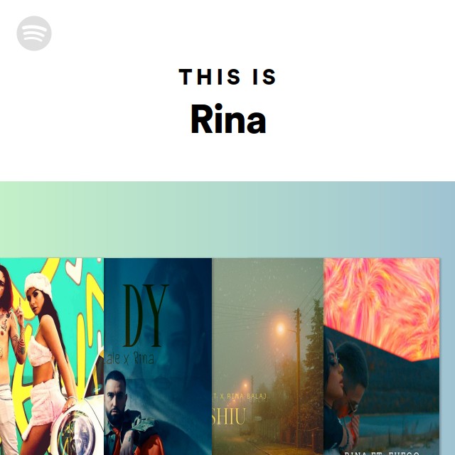 This Is Rina - playlist by Spotify | Spotify
