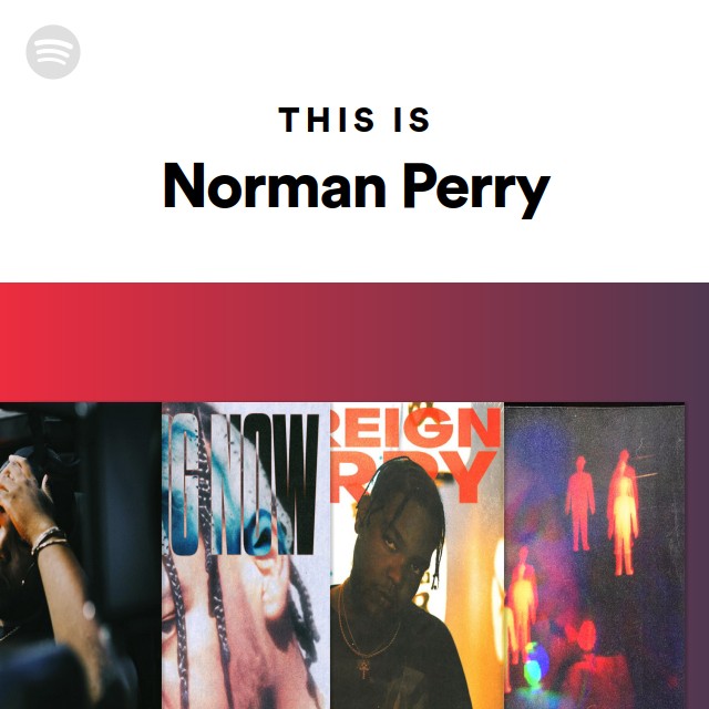This Is Norman Perry - playlist by Spotify | Spotify