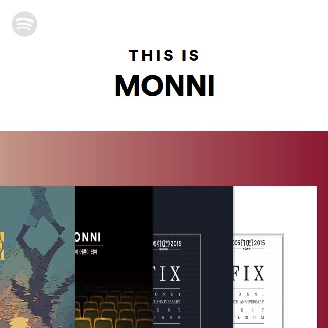 This Is MONNI - playlist by Spotify | Spotify