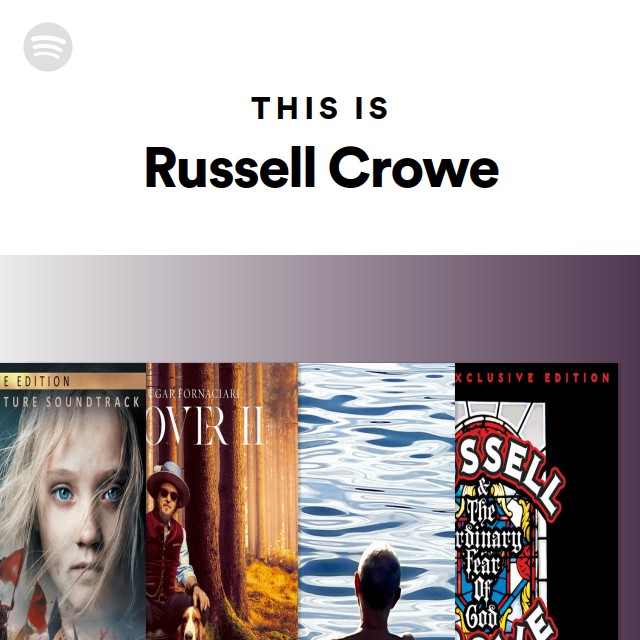 This Is Russell Crowe - playlist by Spotify | Spotify