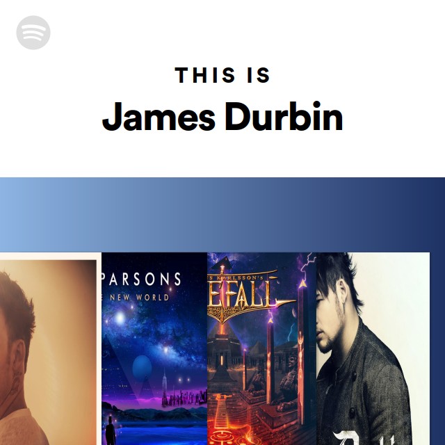 This Is James Durbin - playlist by Spotify | Spotify