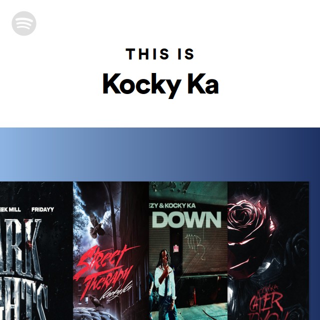 This Is Kocky Ka | Spotify Playlist
