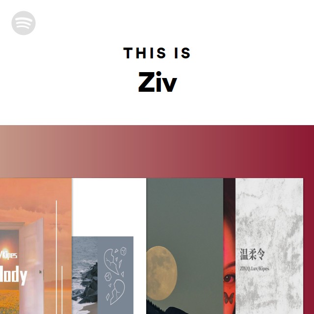 This Is Ziv - playlist by Spotify | Spotify