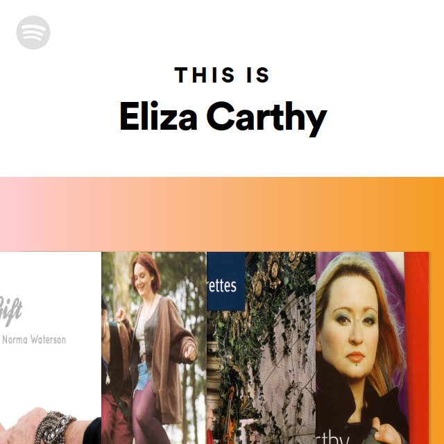 This Is Eliza Carthy - playlist by Spotify | Spotify