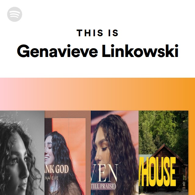 This Is Genavieve Linkowski - playlist by Spotify | Spotify