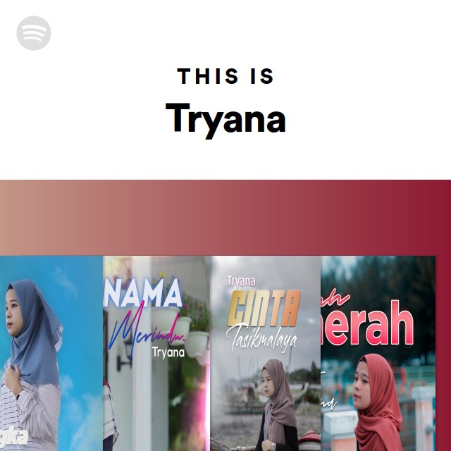 This Is Tryana | Spotify Playlist