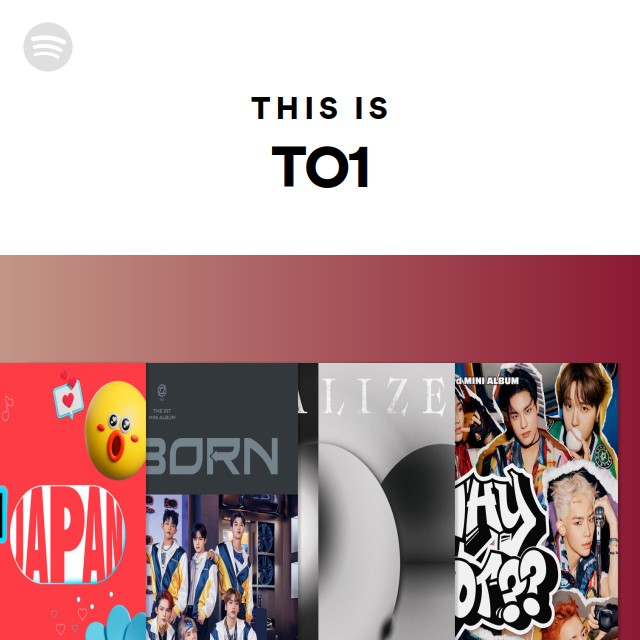 This Is TO1 | Spotify Playlist